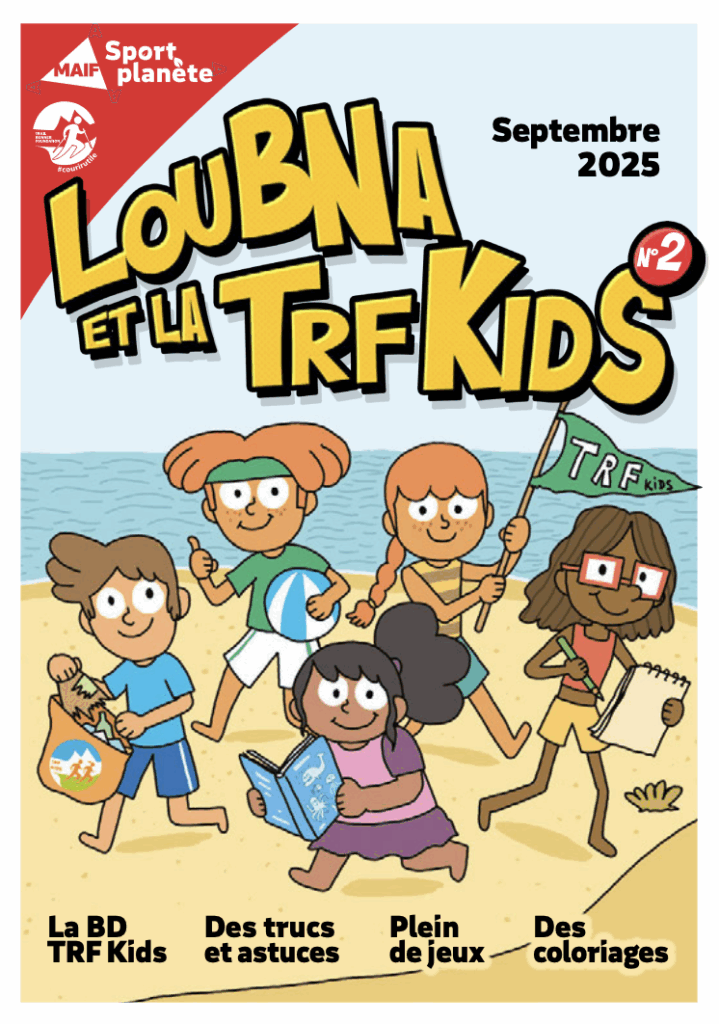 Livret Kids - Tome 2 : Loubna et la TRF Kids - Trail Runner Foundation